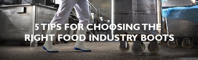 How to choose the right food industry boots?